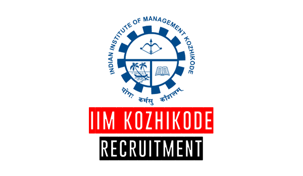 IIM Kozhikode Recruitment 2025-Apply Online Job Vacancies March 2025