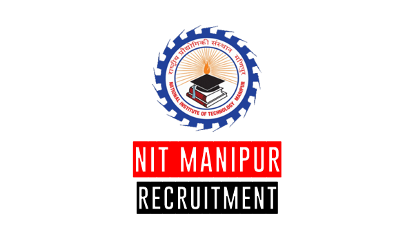 NIT Manipur Recruitment 2025-Apply Online Job Vacancies September 2025
