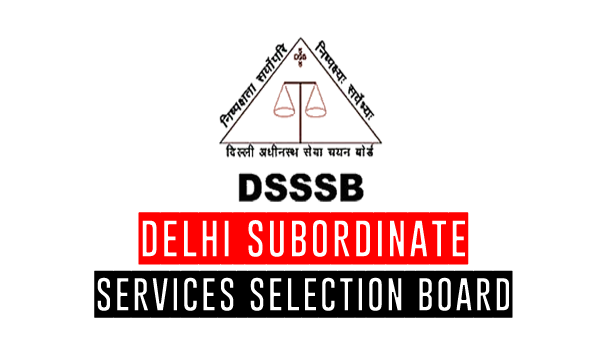 DSSSB Recruitment 2025-Apply Online Job Vacancies June 2025
